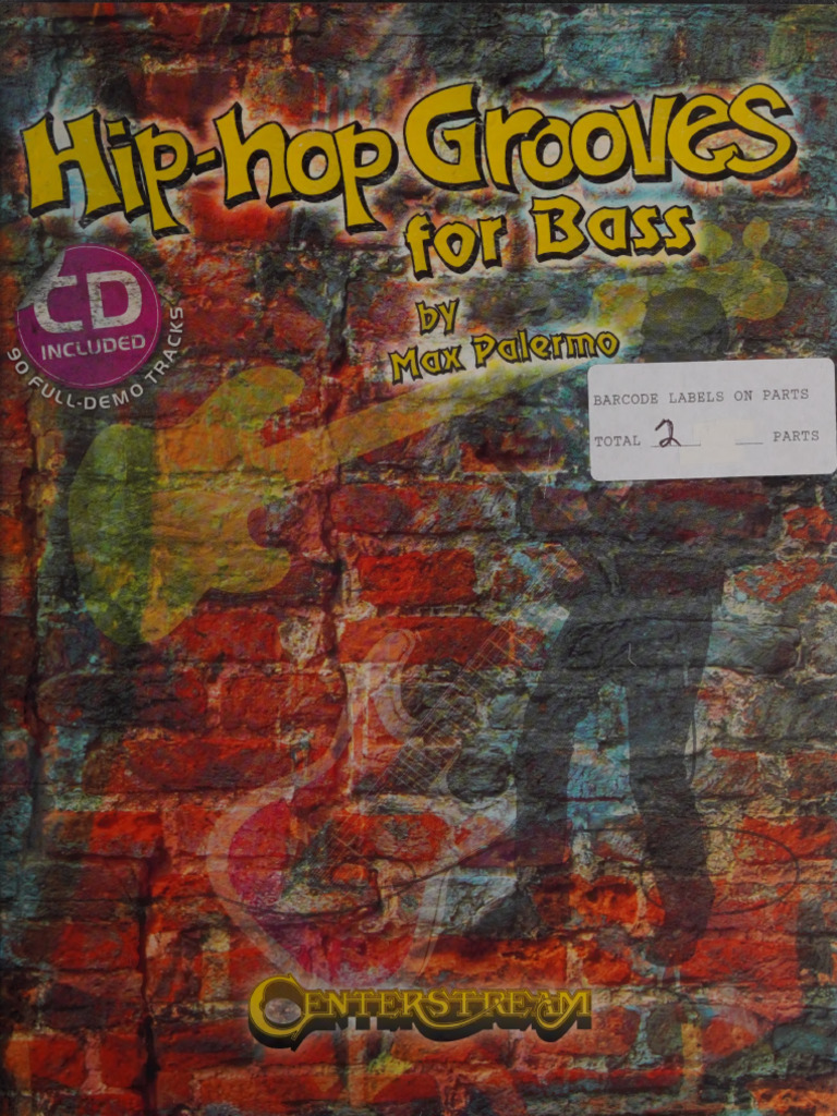 Hip-Hop Grooves For Bass | PDF | Hip Hop Music | American Styles Of Music