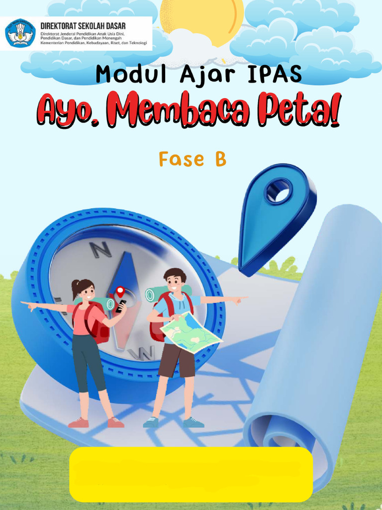 CONTOH Modul Ajar IPAS Face B, Ayo Membaca PETA Indikator Perilaku | PDF