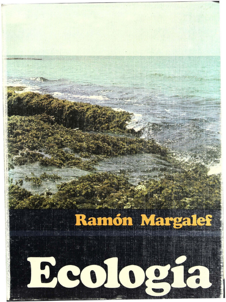 Ecología según Margalef: Fundamentos | PDF | Ciencias de la Tierra ...