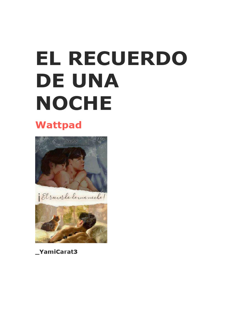 El Recuerdo de Una Noche Fic YM - 240116 - 213837 | PDF