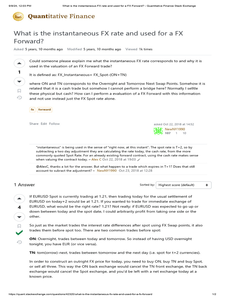 What is the instantaneous FX rate and used for a FX Forward | PDF | Swap (Finance) | Spot Contract