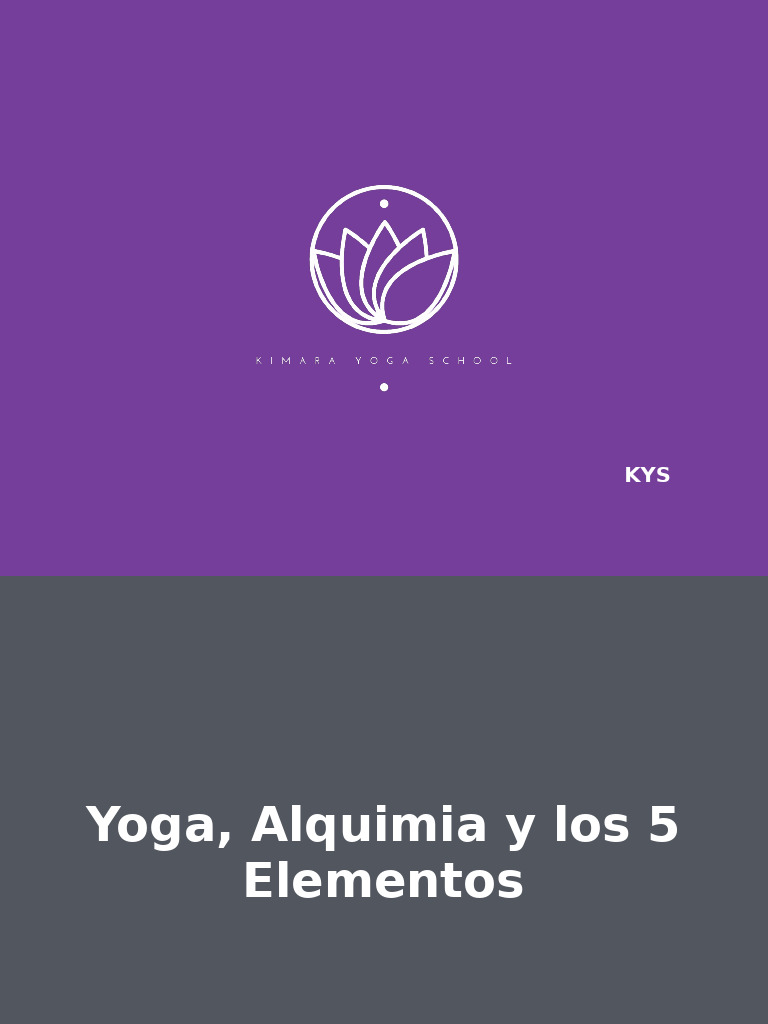 Yoga, Alquimia y Los 5 Elementos | PDF | Alquimia | Koan