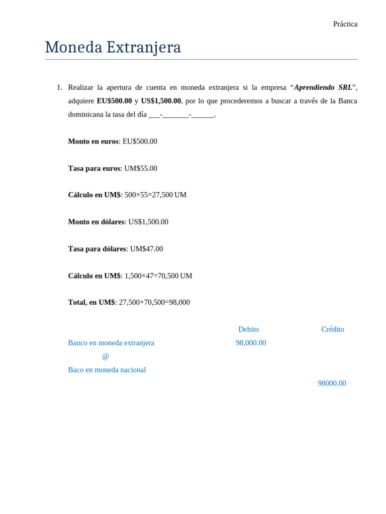 Joel Piña Practica Moneda Extranjera 2.4 | PDF | Dólar de los Estados Unidos | Economias
