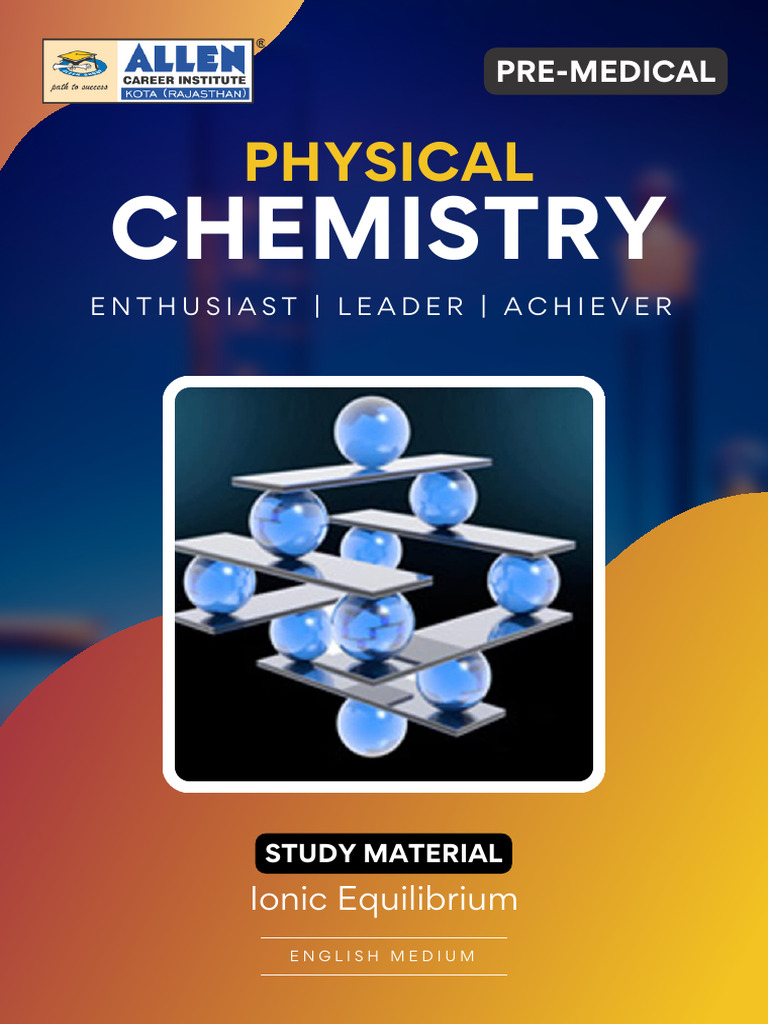 Ionic Equilibrium | PDF | Ph | Acid Dissociation Constant