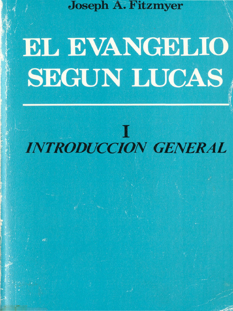 El Evangelio Segun Lucas 01 | PDF | Evangelio De Lucas | Jesús