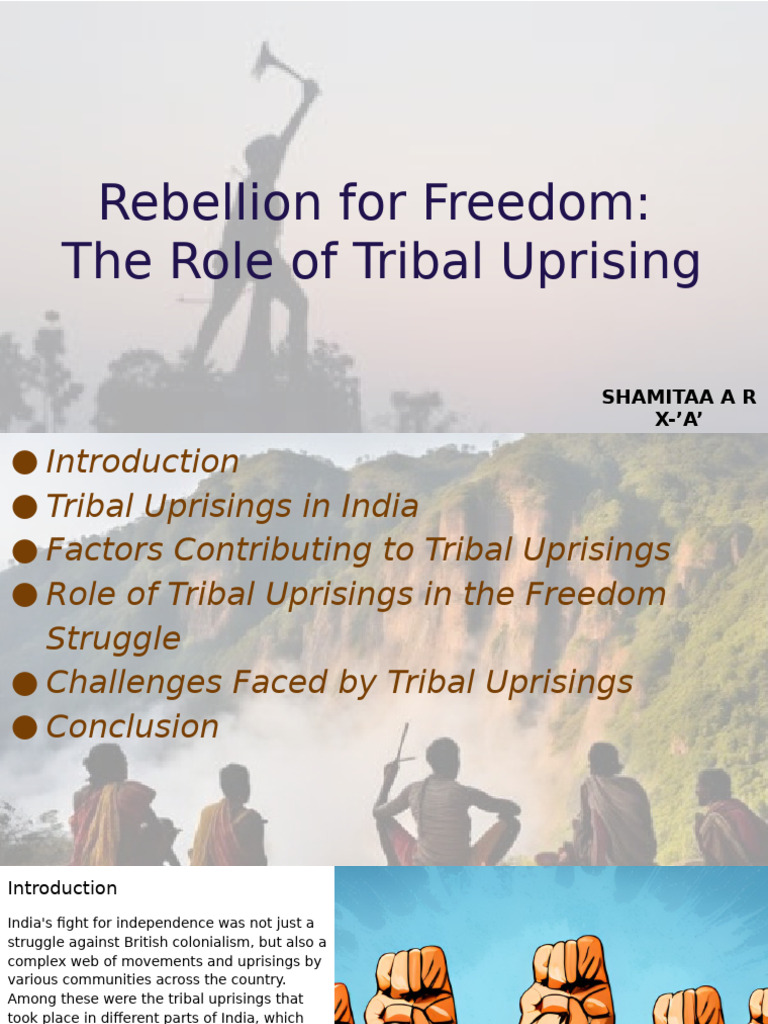 Rebellion For Freedom - The Role of Tribal Uprising | PDF | Rebellions ...
