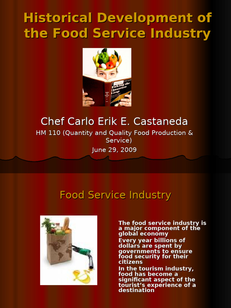History of the Food Service Industry | PDF | Chef | Restaurants
