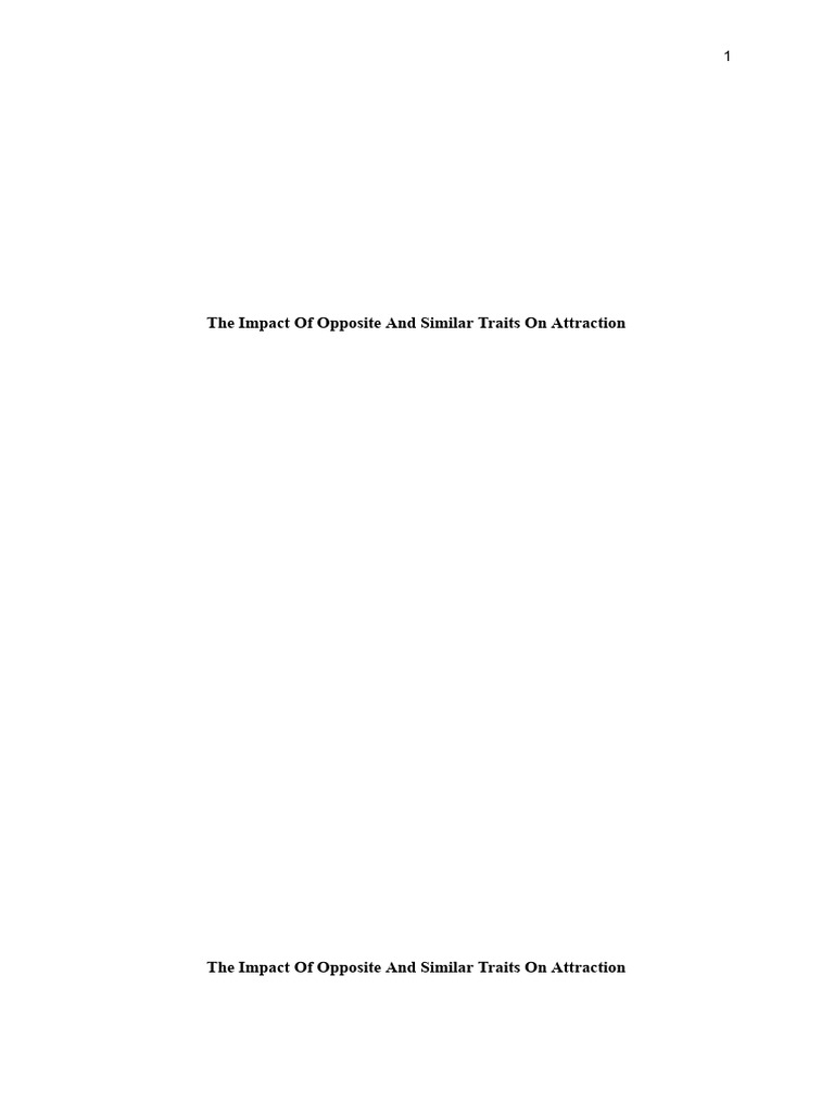 The Impact of Opposite Traits and Similarities On The Attraction | PDF ...