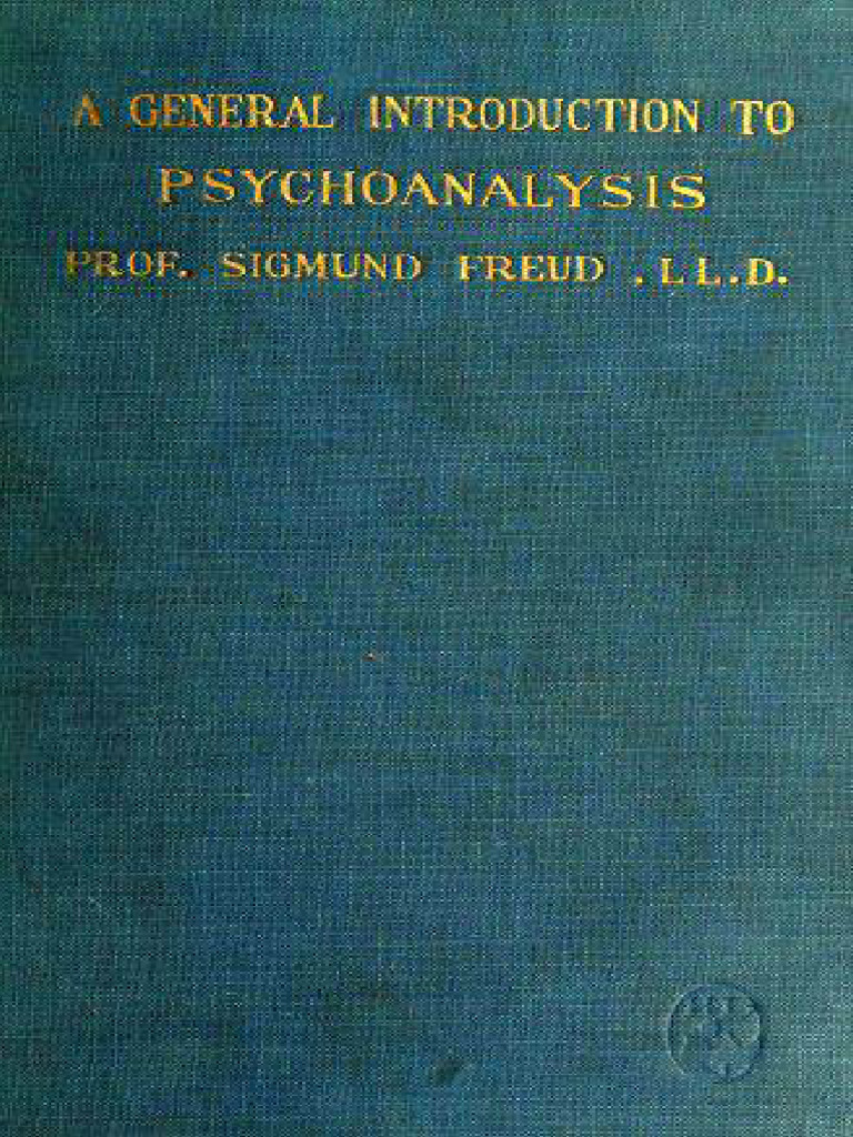 A General Introduction To Psychoanalysis, Sigmund Freud | PDF ...