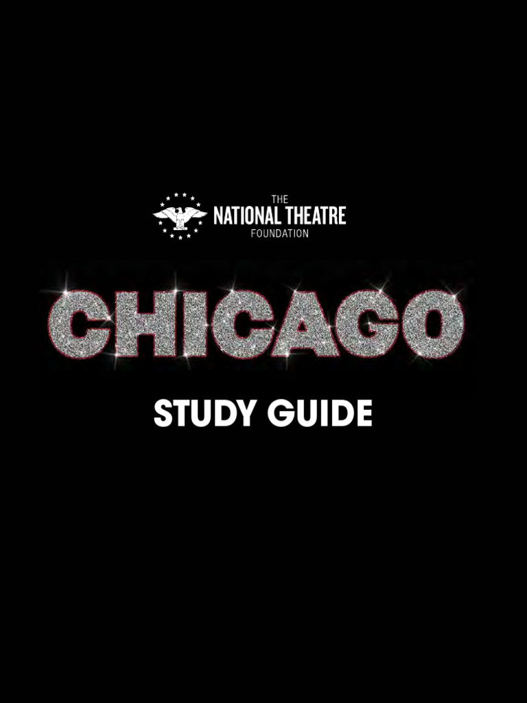 Chicago Study Guide Compressed | PDF | Theatre | Performing Arts