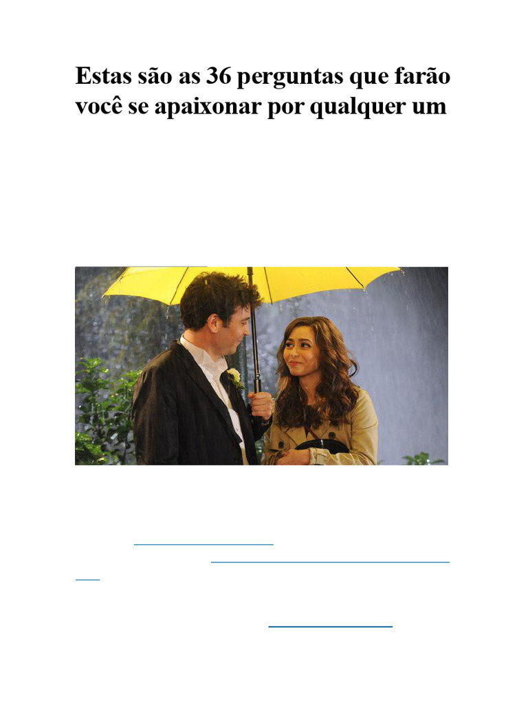 Estas São As 36 Perguntas Que Farão Você Se Apaixonar Por Qualquer Um | PDF | Amor | Tempo