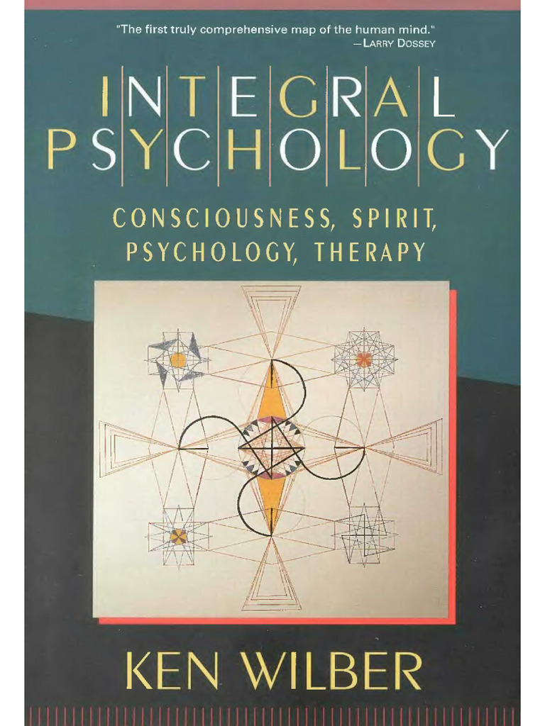 Ken Wilber's Integral Psychology | PDF