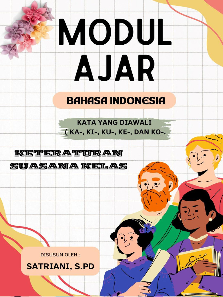 Modul Ajar Bahasa Indonesia Satriani | PDF | Karier & Perkembangan | Seni & Disiplin Bahasa
