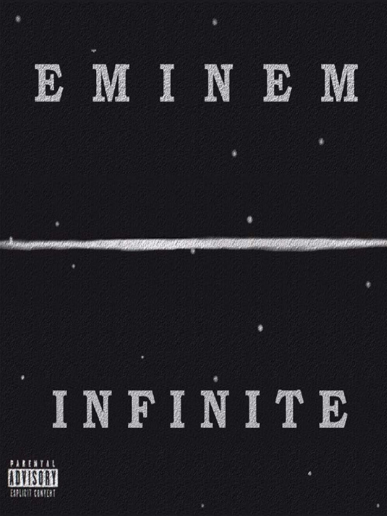 Infinite - Eminem | PDF