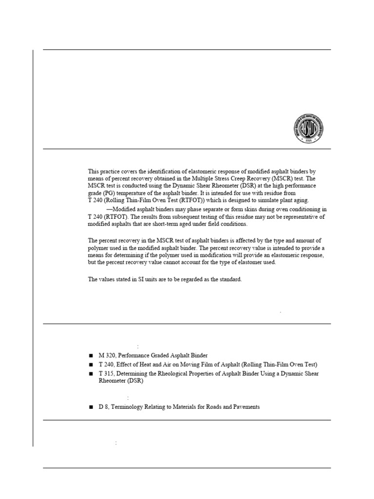 Multiple Stress Creep Recovery (MSCR) Test of Asphalt Binder Using A ...