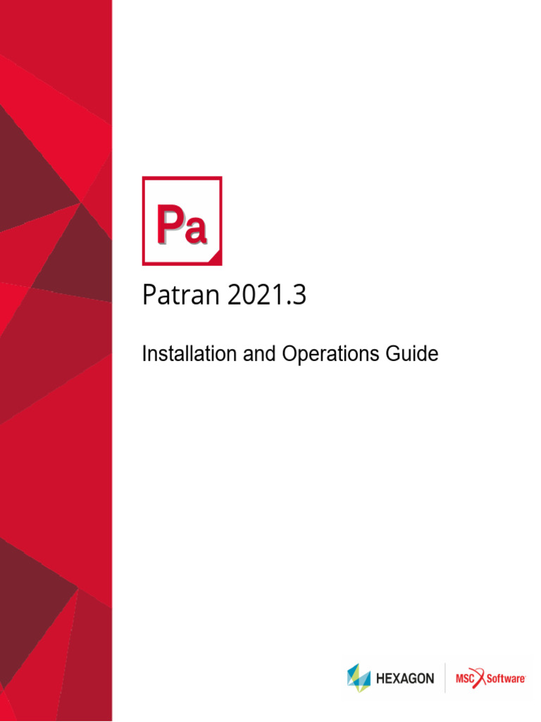 Patran 2021.3 Doc Install | PDF | Installation (Computer Programs ...