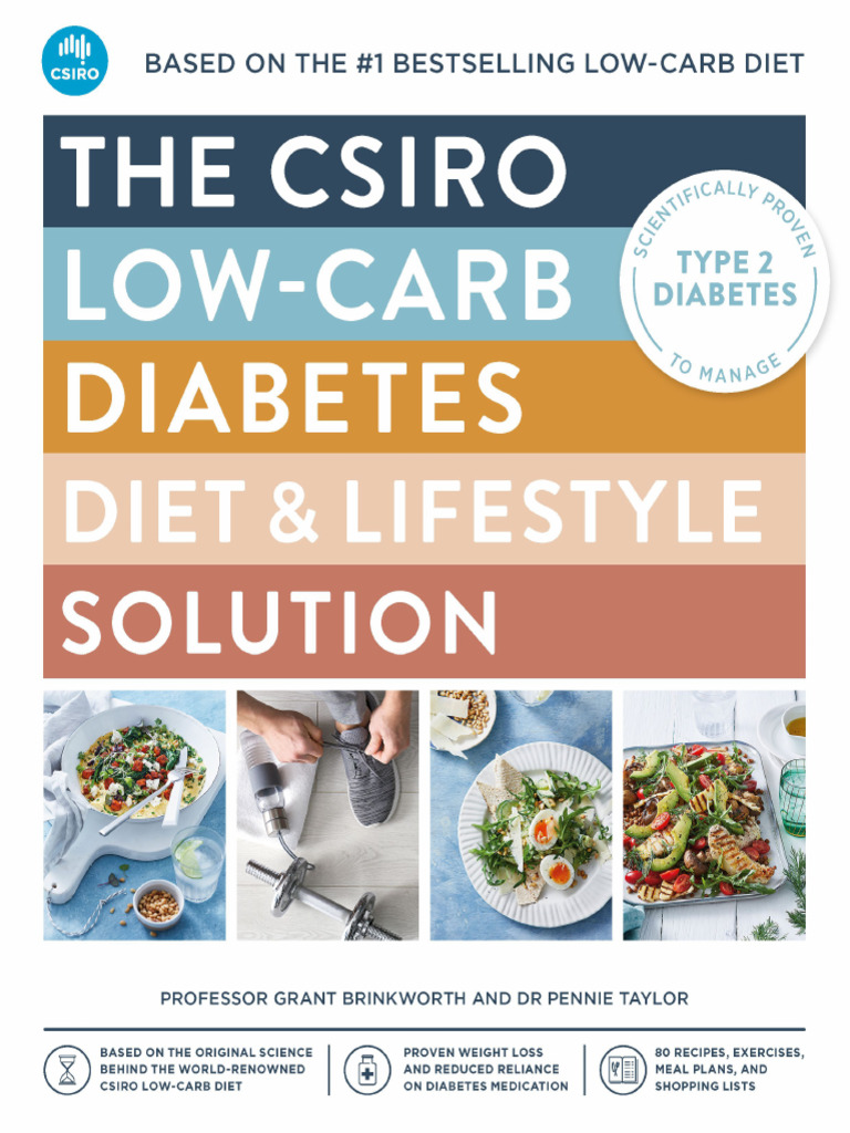 The CSIRO Low Carb Diabetes Diet Lifestyle Solution 1 23 | PDF