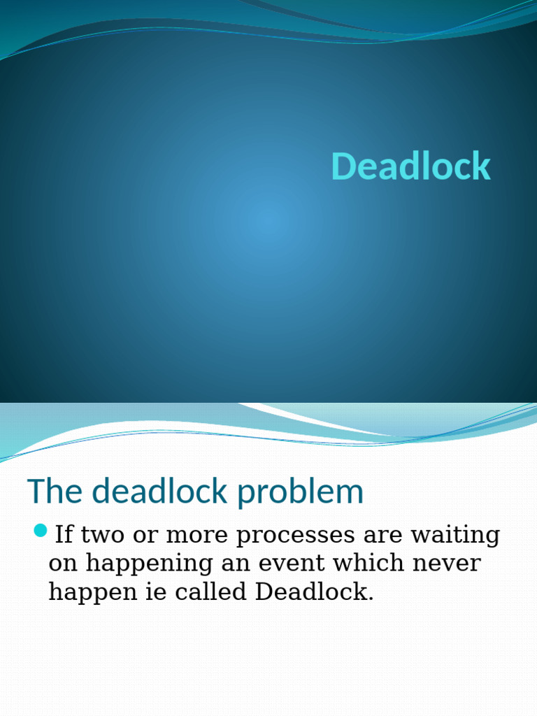 Unit 4 Deadlock | PDF | Operating System Technology | Computer Architecture