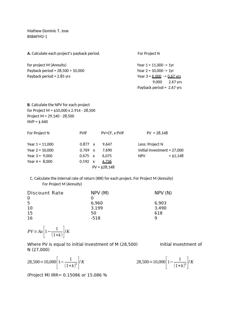 Discount Rate NPV (M) NPV (N) : PV Ax K K | PDF | Depreciation | Money