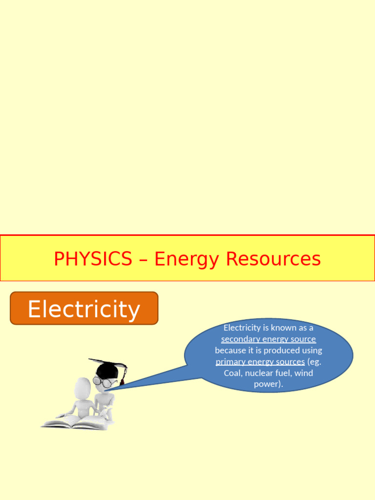 Physics 9 - Energy Resources | PDF | Energy Development | Fuels