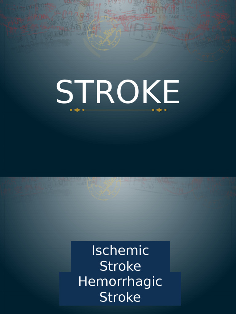 Stroke ppt | PDF | Stroke | Ischemia