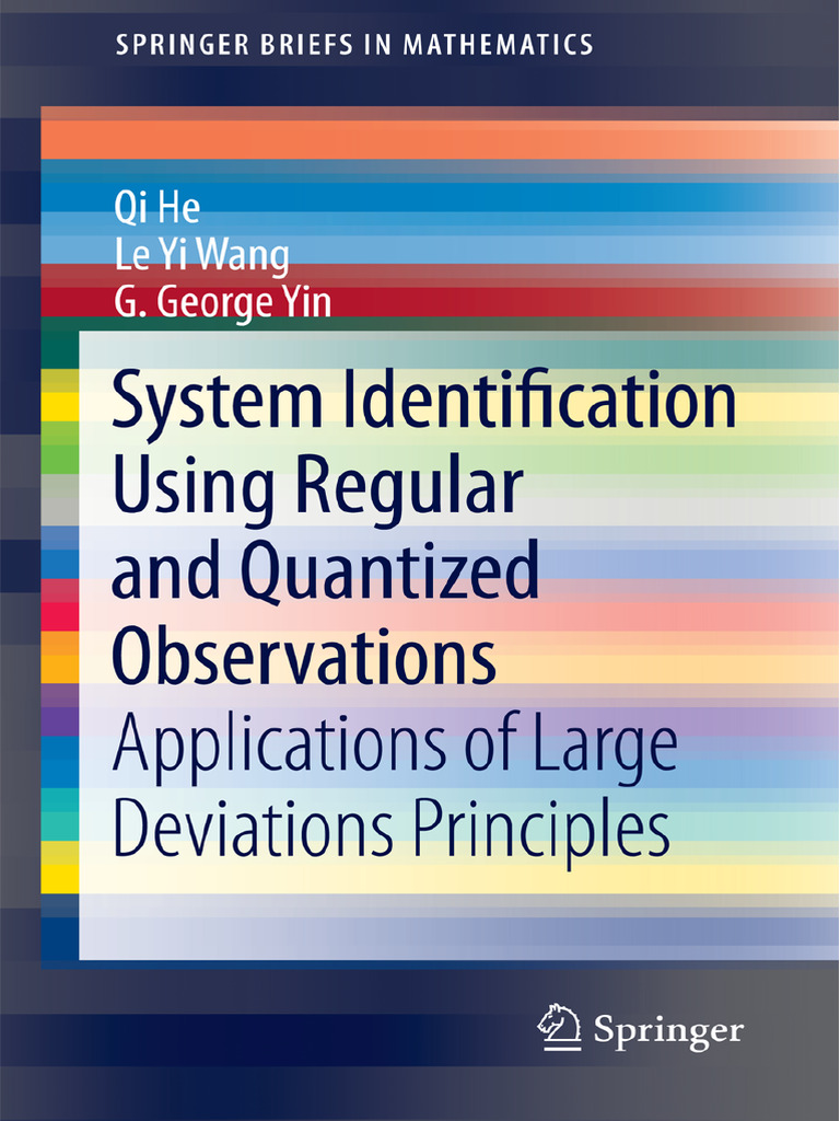 (SpringerBriefs in Mathematics) Qi He, Le Yi Wang, George G. Yin ...