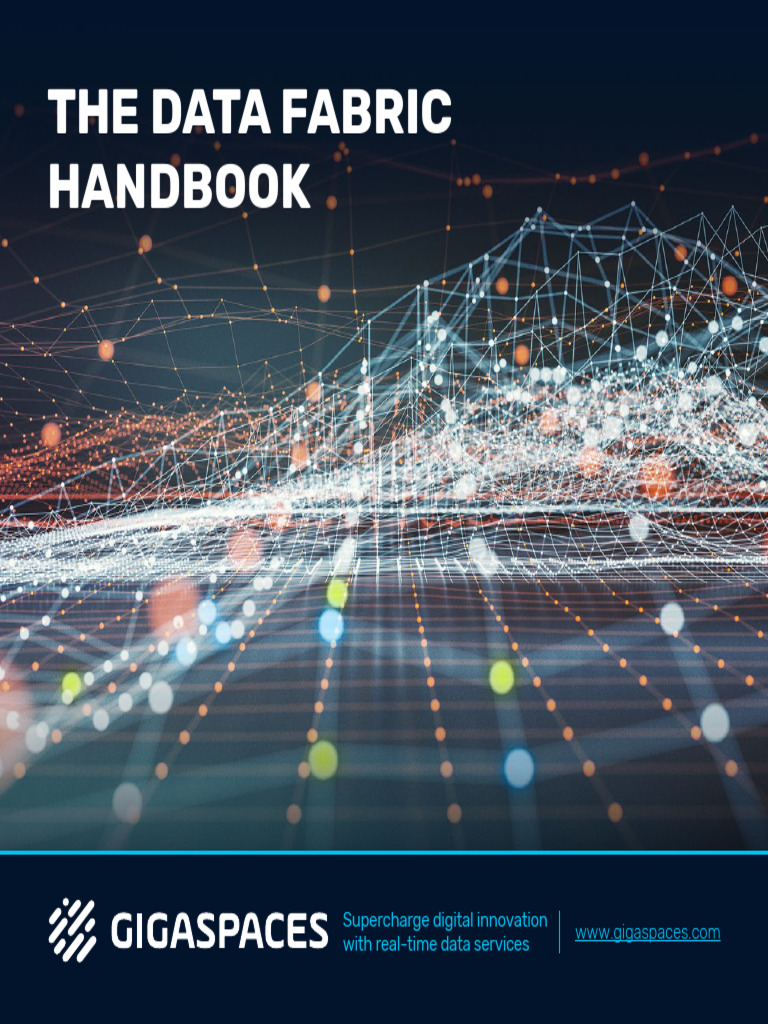 The Data Fabric Handbook | PDF | Metadata | Governance