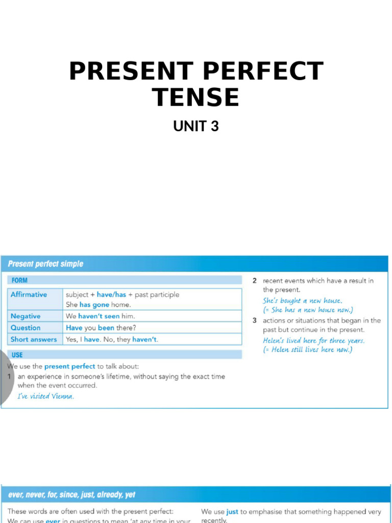 Present Perfect Tense (UNIT 3) | PDF