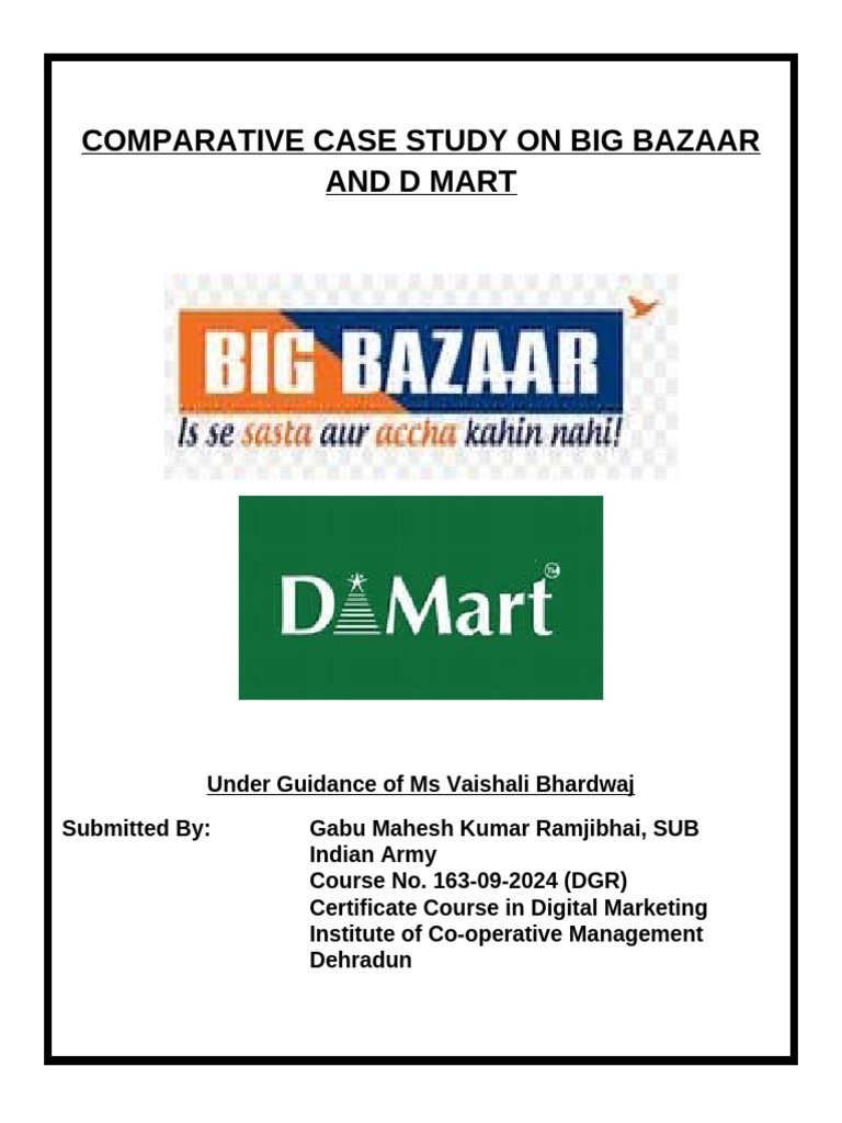 Comparative Study D Mart and Big Bazaar | PDF | Retail | Gross Margin