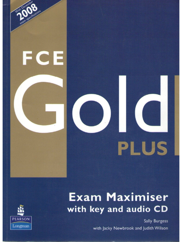 FCE Gold Plus Maximiser Complete Book | PDF