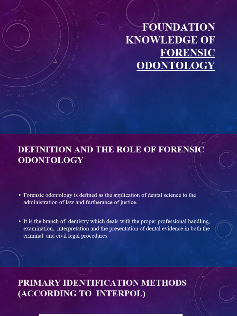 5 - Foundation Knowledge of Forensic Odontology Lec 1 | PDF | Dentistry | Forensic Science