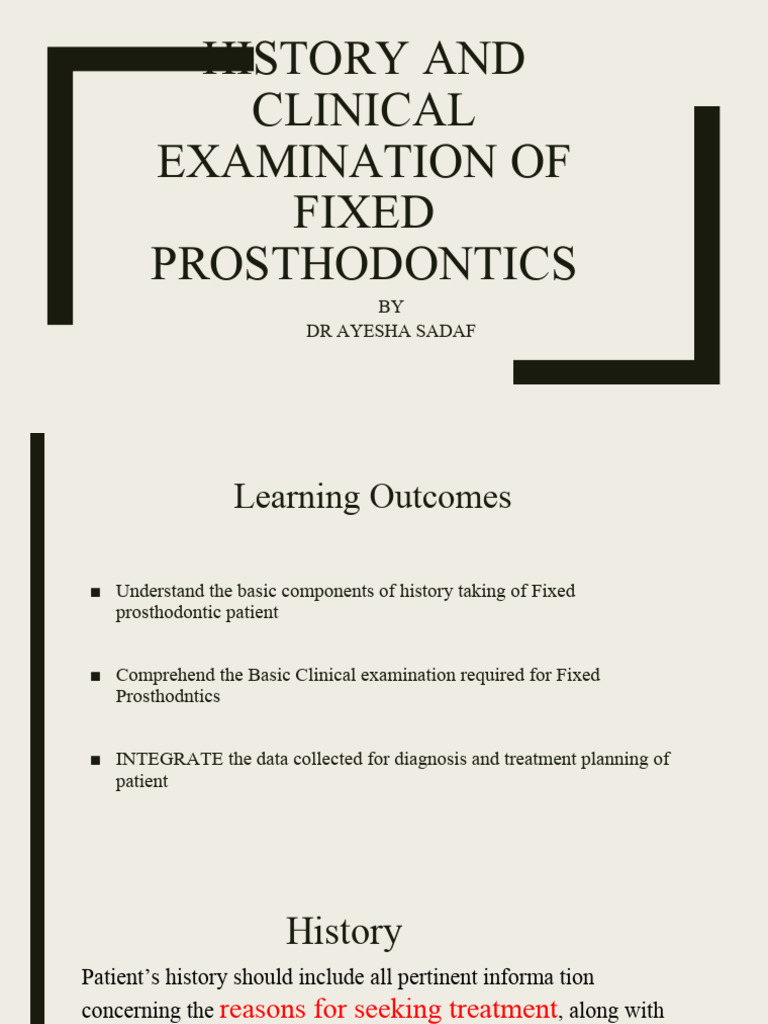 History and Clinical Examination of Fixed Prosthodontics | PDF ...