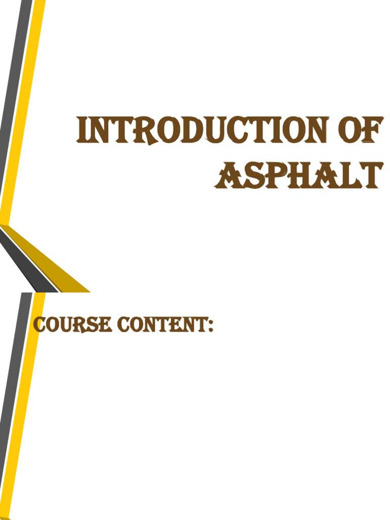 Introduction To Asphalt | PDF | Road Surface | Building Materials