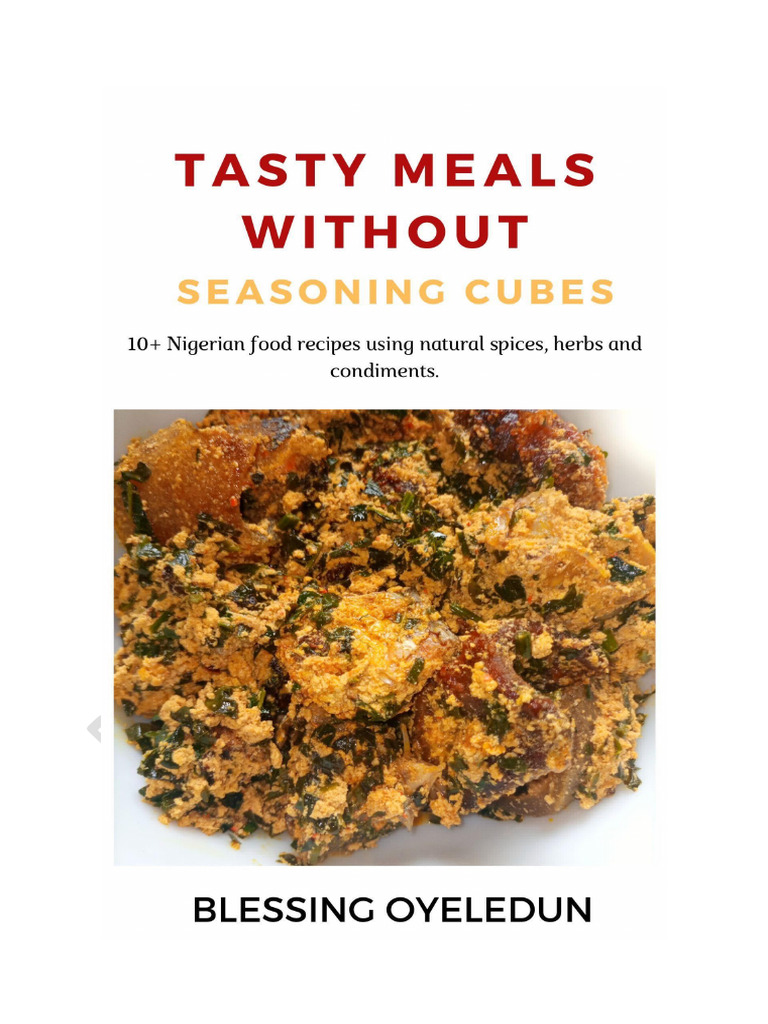 Tasty Meals Without Seasoning Cubes (N) | PDF | Curry | Cooking