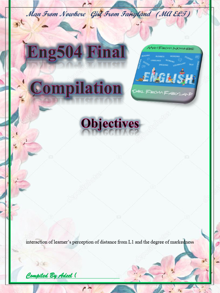 ENG504 Finals Compilation by Adeel | PDF | Second Language Acquisition | Second Language