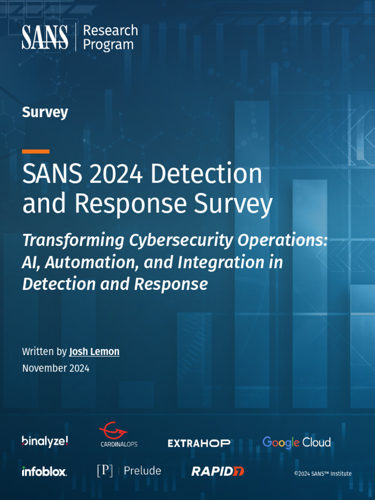 SANS 2024 Detection Response Survey | PDF | Computer Security | Security