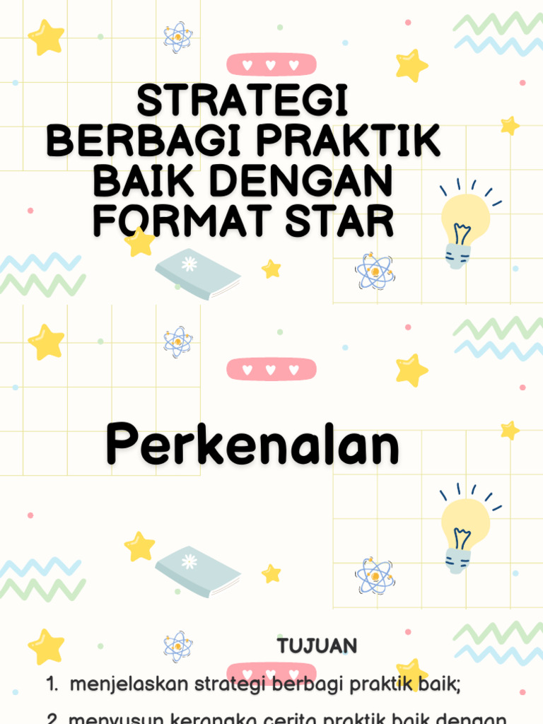 Strategi Berbagi Praktik Baik Dengan Format Star | PDF