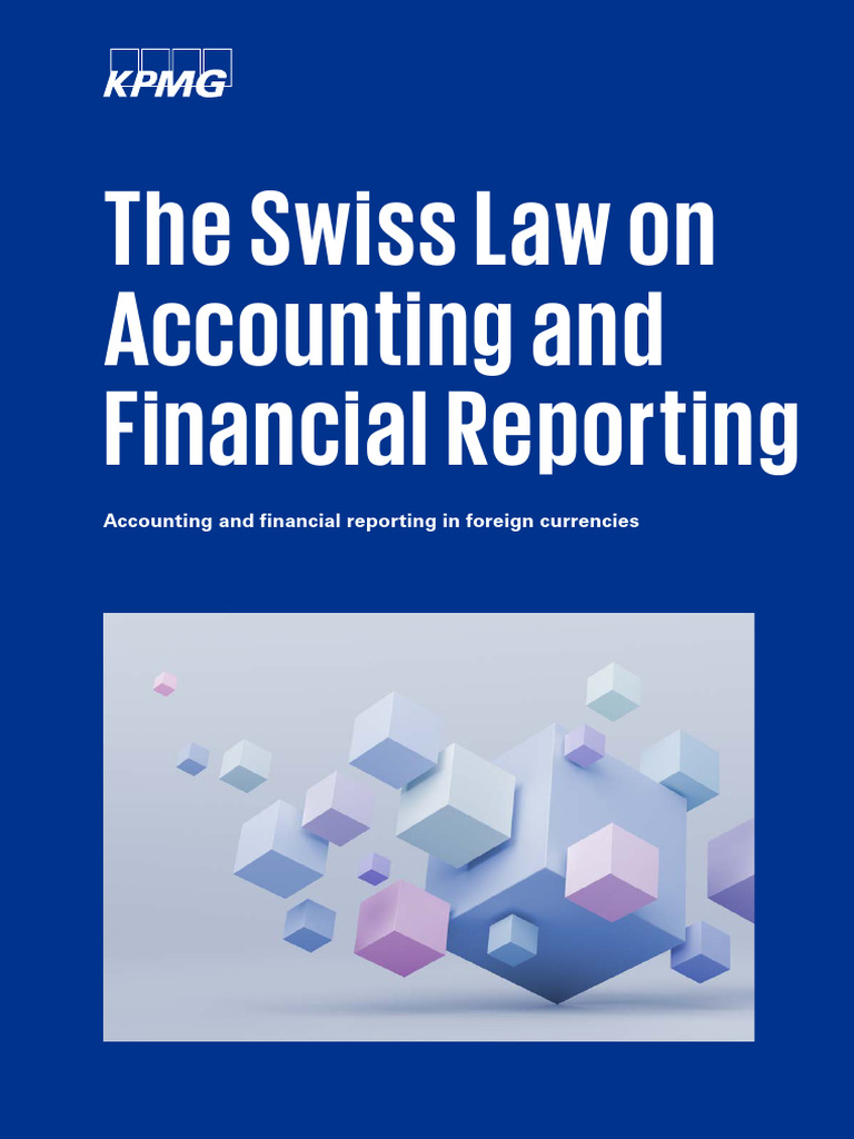 KPMG Swiss Accounting Law Financial Reporting Foreign Currencies | PDF ...