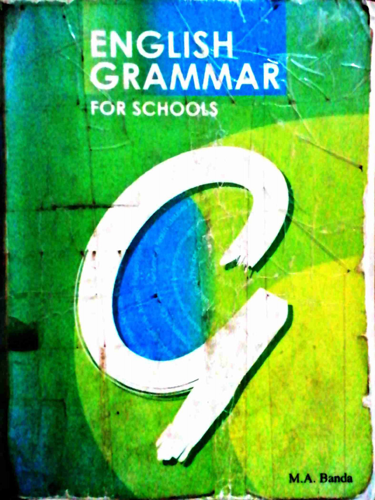 English Grammar For Scools by M. A. Banda | PDF