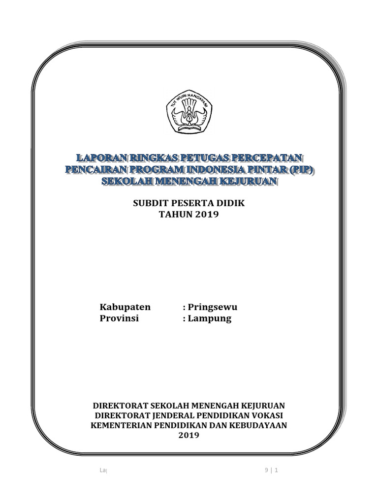 Laporan Ringkas Petugas Pemantauan Supervisi Program Indonesia Pintar ...