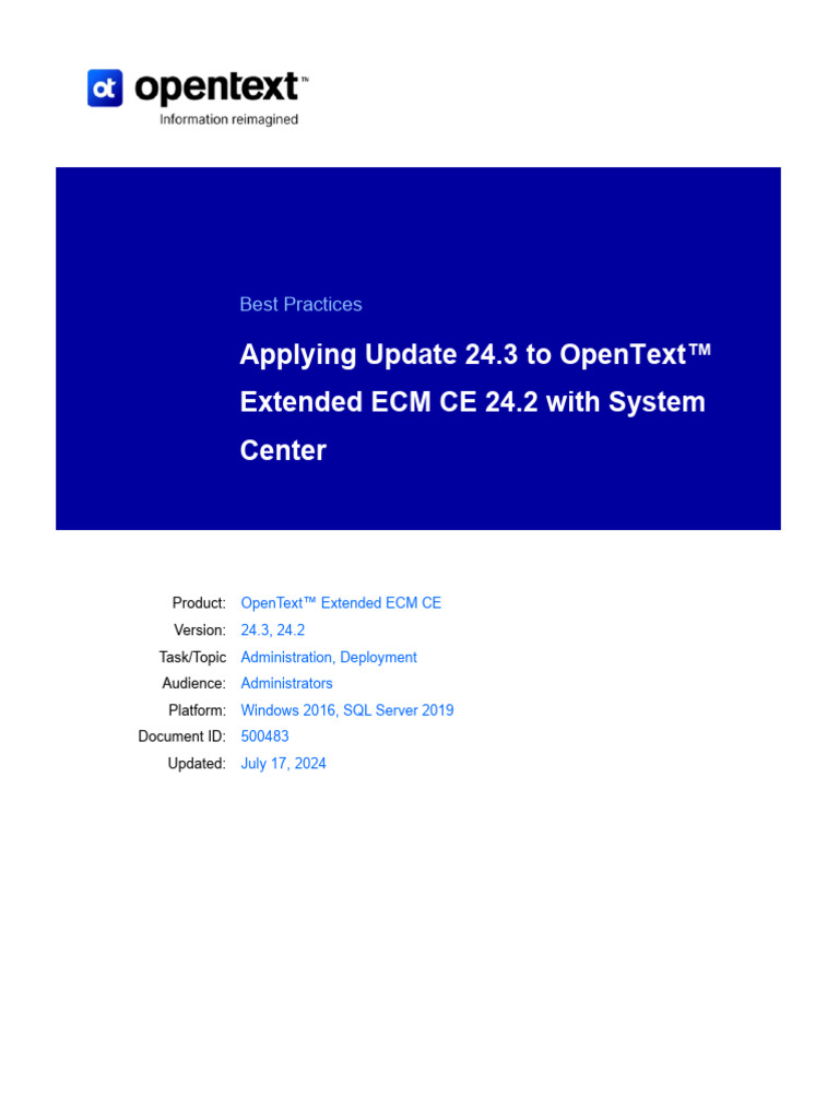 Best Practices - Applying Update 24.3 To Extended ECM CE 24.2 Using ...
