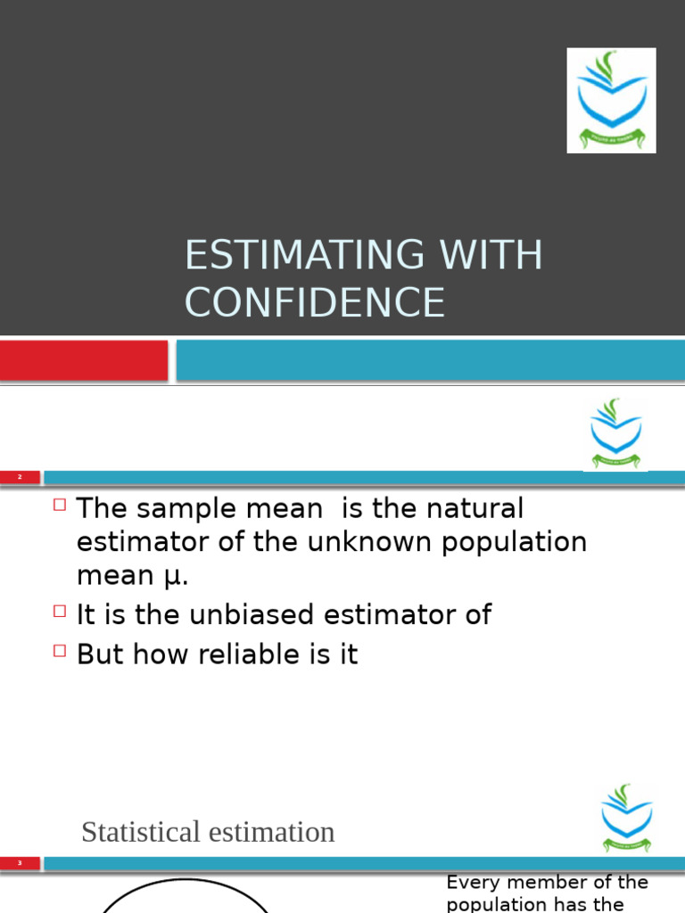 Lecture2-Estimating With Confidence | PDF | Confidence Interval | Estimator
