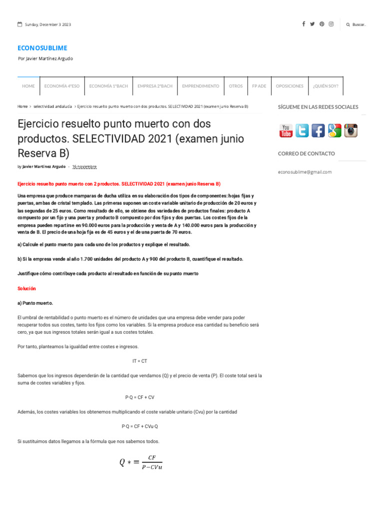Ejercicio Resuelto Punto Muerto Con Dos Productos. SELECTIVIDAD 2021 (Examen Junio Reserva B ...
