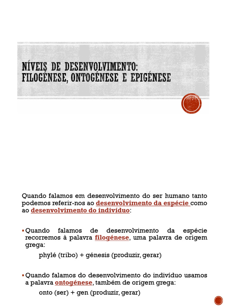 Niveis de Desenvolvimento Filogenese Ontogenese e Epigenese | PDF ...
