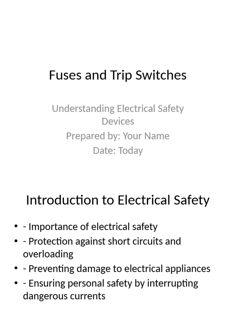 Fuses and Trip Switches IGCSE Presentation | PDF | Fuse (Electrical) | Electronics