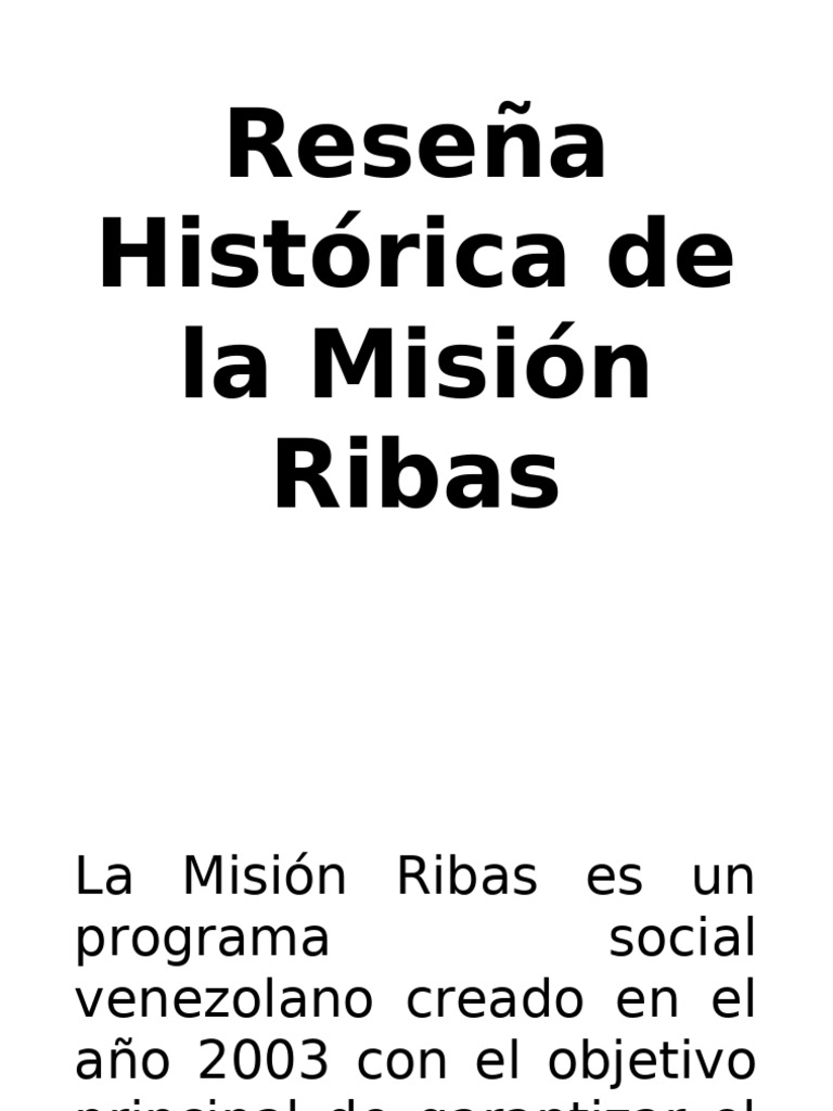 Reseña Histórica de la Misión Ribas | PDF | Venezuela | Inclusión ...