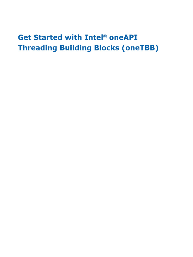Onetbb - Get Started Guide - 2021.9 772618 773528 | PDF | Installation (Computer Programs ...