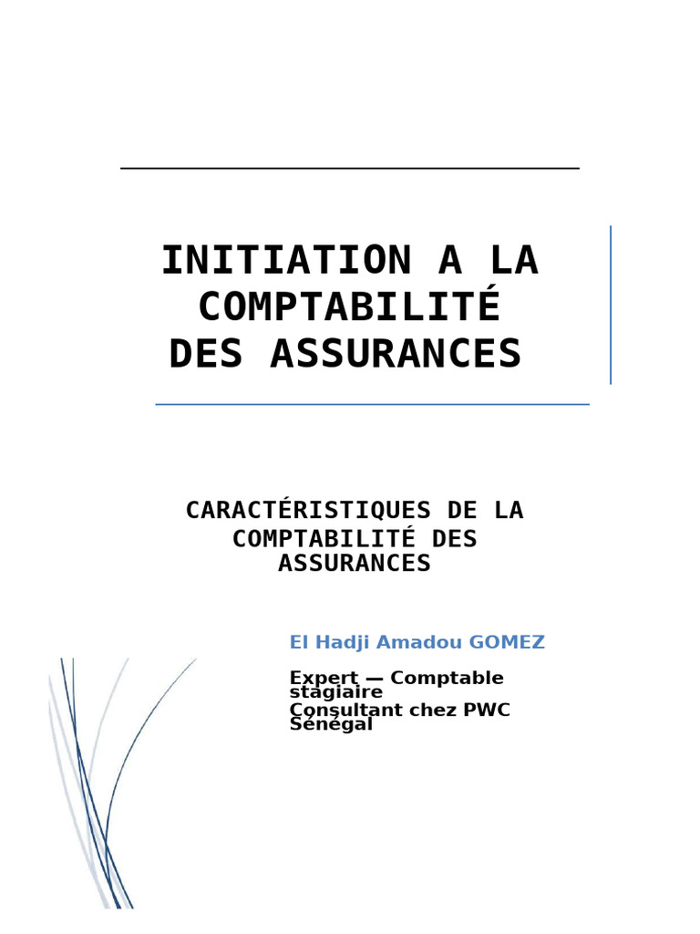 INITIATION A LA COMPTABILITE DES ASSURANCES - SECTION 2 - Release ...