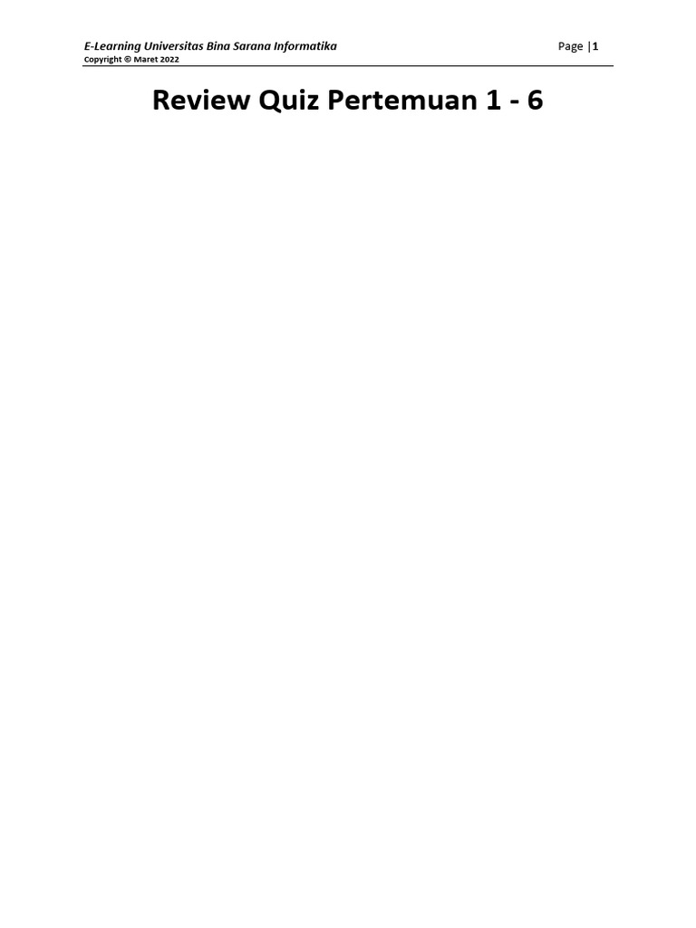 Review Quiz Pertemuan 1 - 6: E-Learning Universitas Bina Sarana ...
