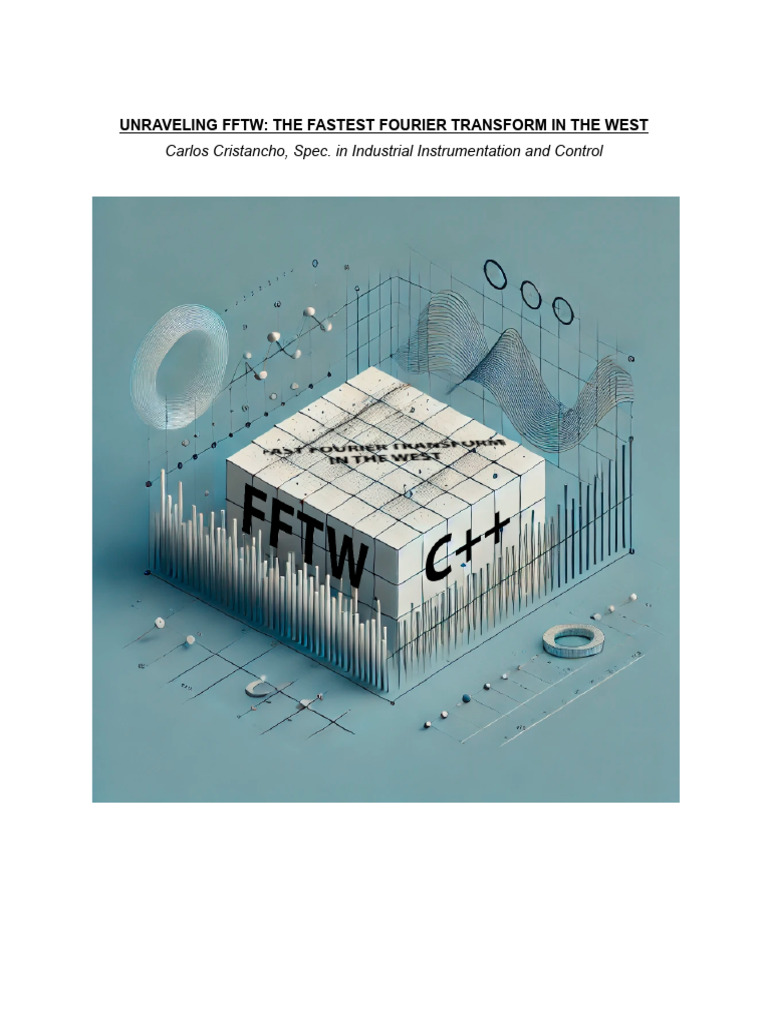 FFTW The Fastest Fourier Transform in The West | PDF | Fast Fourier ...